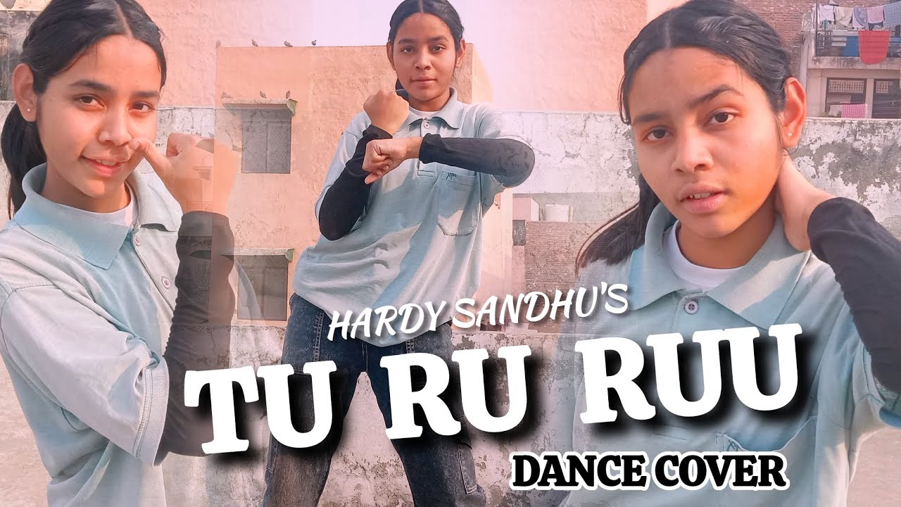 Tu Ru Ruu (Harrdy Sandhu) | Dance Choreography | goldy and yash - YouTube