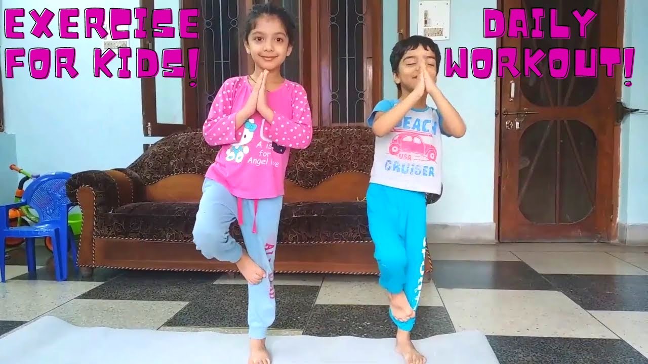 Exercise For Kids / Kids Daily Exercise / Home Workout for Kids - YouTube