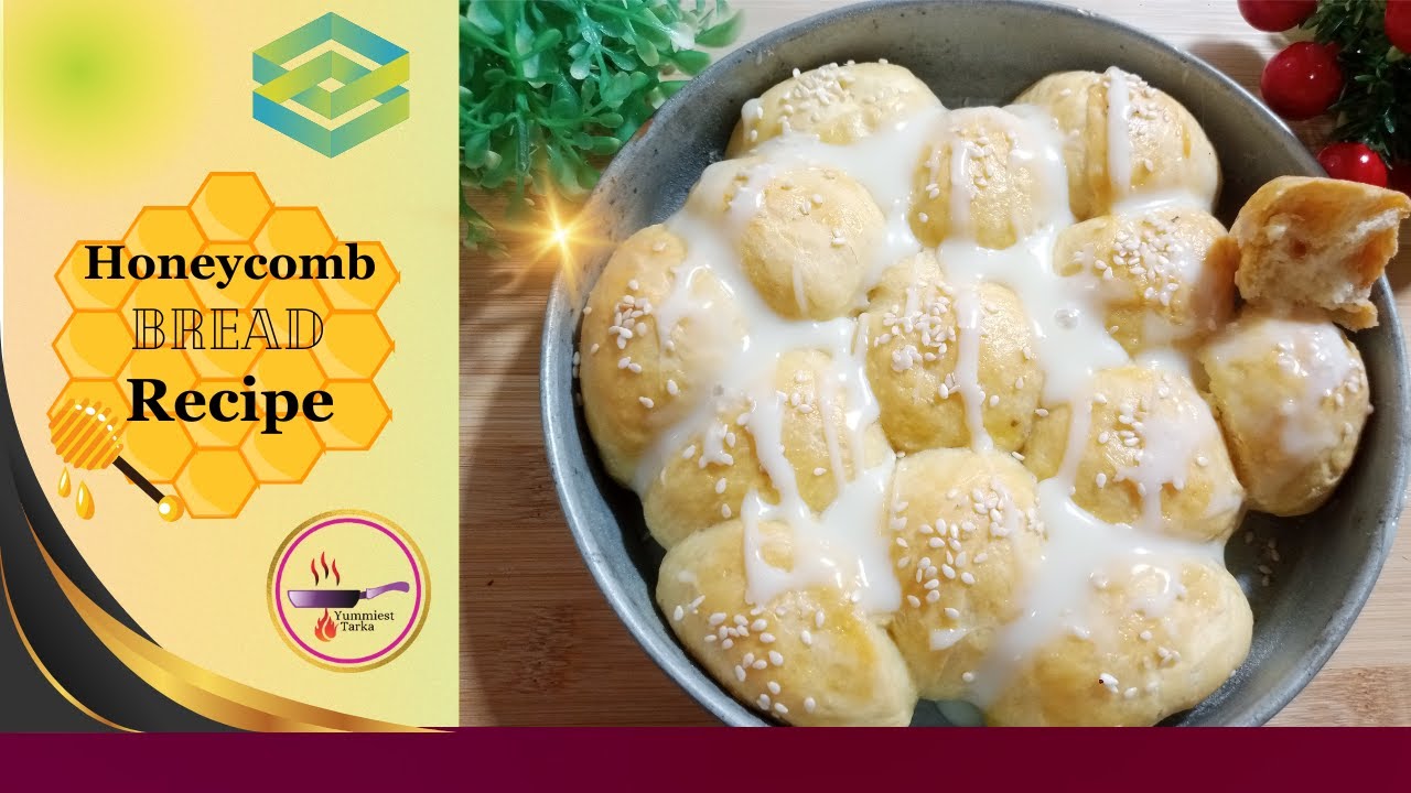 Honeycomb Bread Recipe | Khaliat Al Nahal | Beehive bread recipe | Yummiest Tarka - YouTube