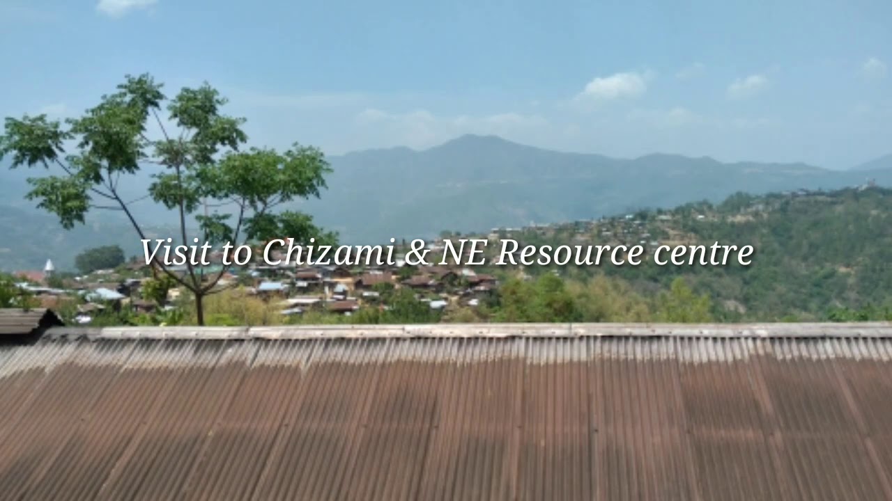 Chizami Nagaland and NE resource centre a Tourist Destination - YouTube
