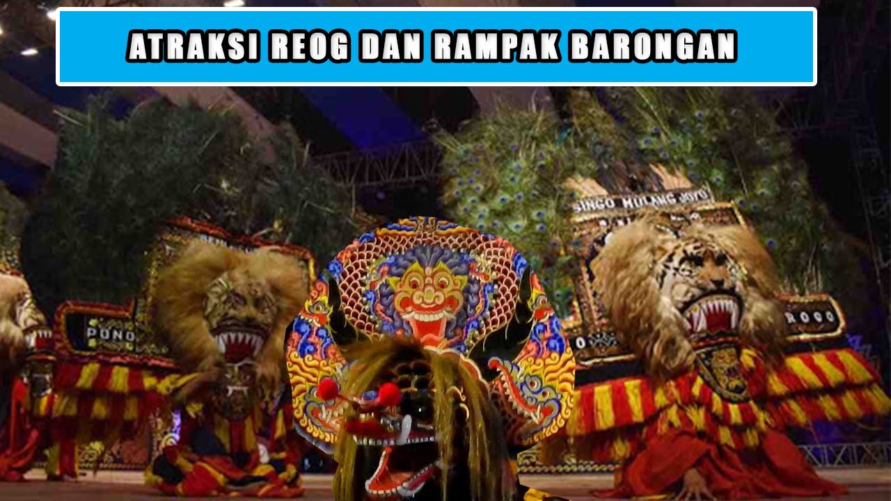 REOG PONOROGO DAN BARONGAN KEDIRI GEMBONG BAWONO - YouTube