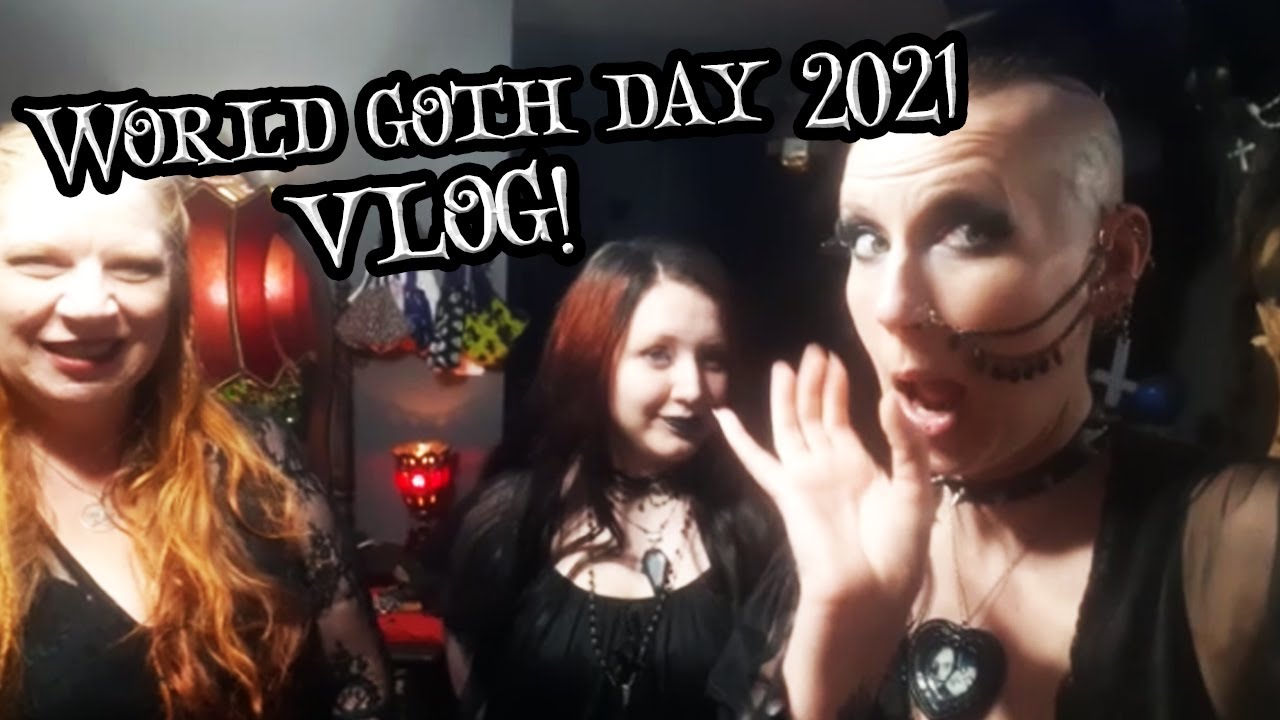 World Goth Day Vlog 2021 | Madame Absinthe - YouTube