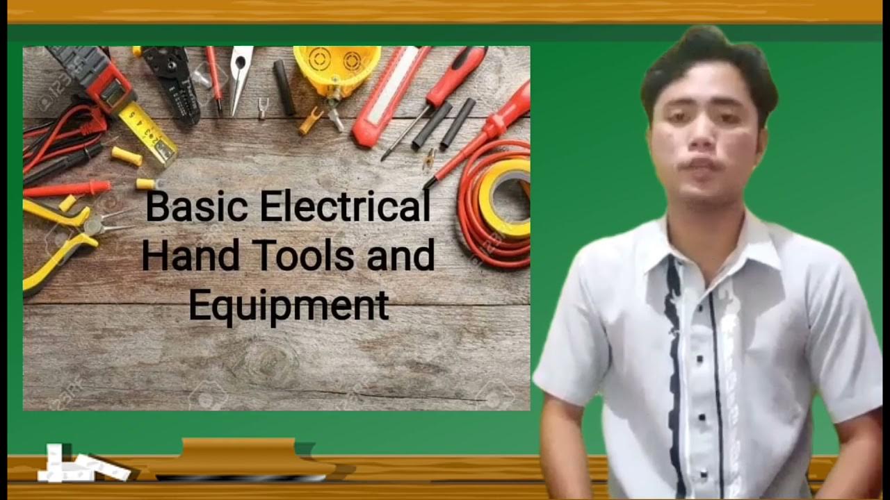 BASIC ELECTRICAL HAND TOOLS AND EQUIPMENT - YouTube