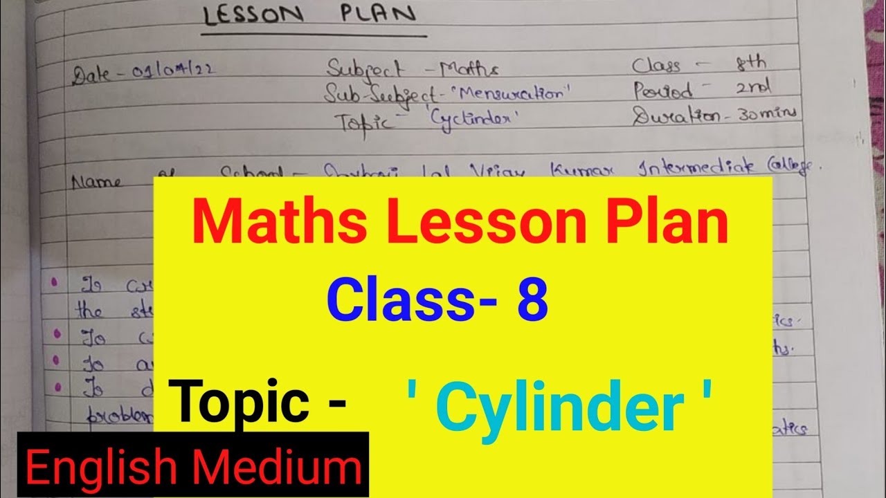 Maths lesson plan of Cylinder. Cylinder lesson plan. lesson plan of ...