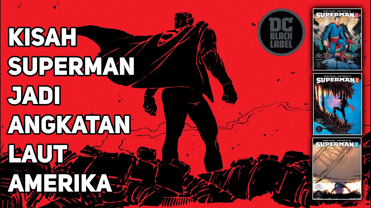 SUPERMAN YEAR ONE, KISAH SUPERMAN YANG BERBEDA..!! - YouTube