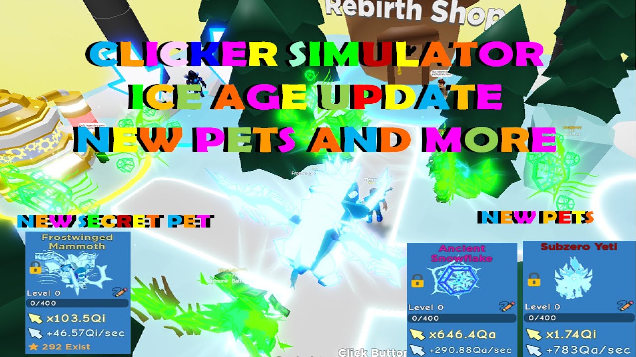 Clicker Simulator ICE Age Update New Island New Pets and More - YouTube