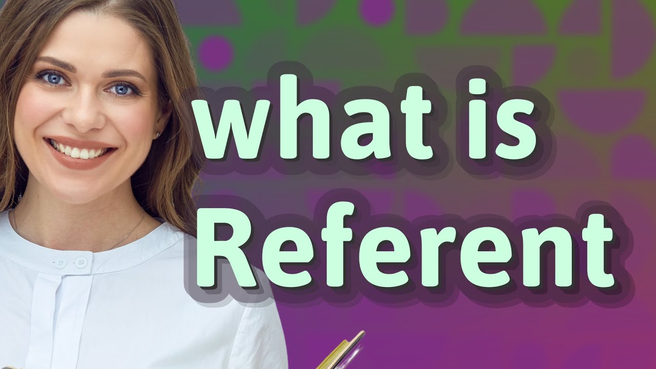 Referent | meaning of Referent - YouTube