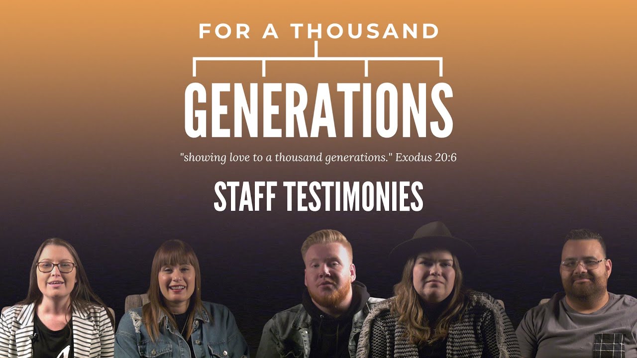 For A Thousand Generations - Staff Testimonies - YouTube