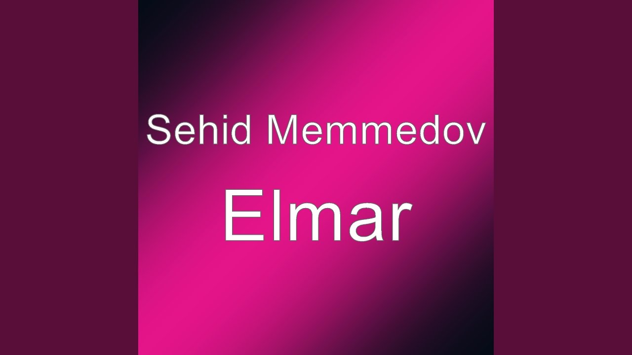 Elmar - YouTube