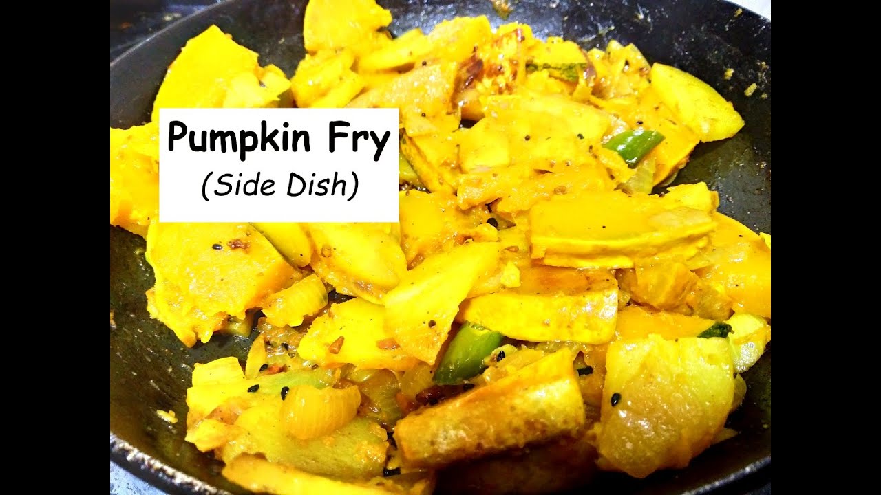 Pumpkin Recipe | Fried Pumpkin for Lunch or Dinner with Rice or Roti ...