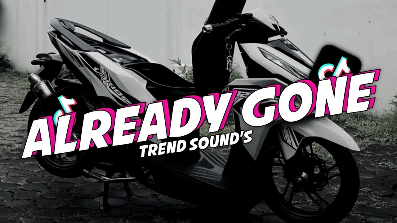 ALREADY GONE - YouTube