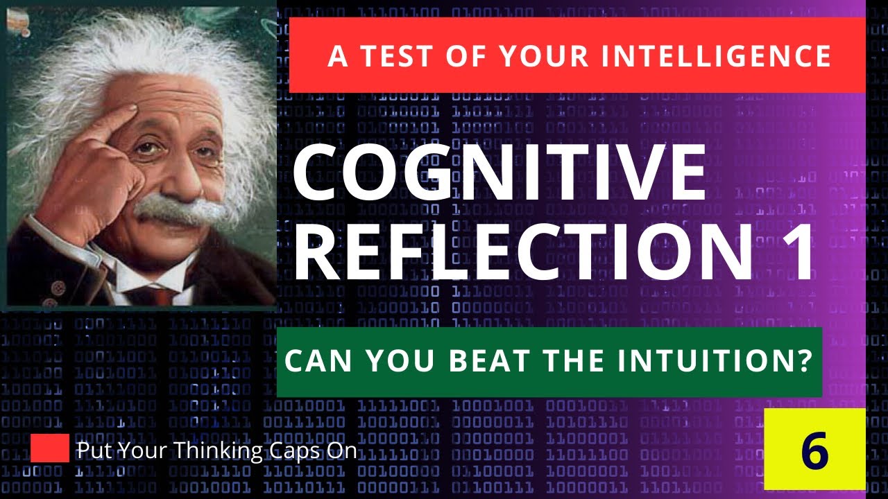 Test Your Cognitive Reflection 1: Can You Beat the Intuition? - YouTube