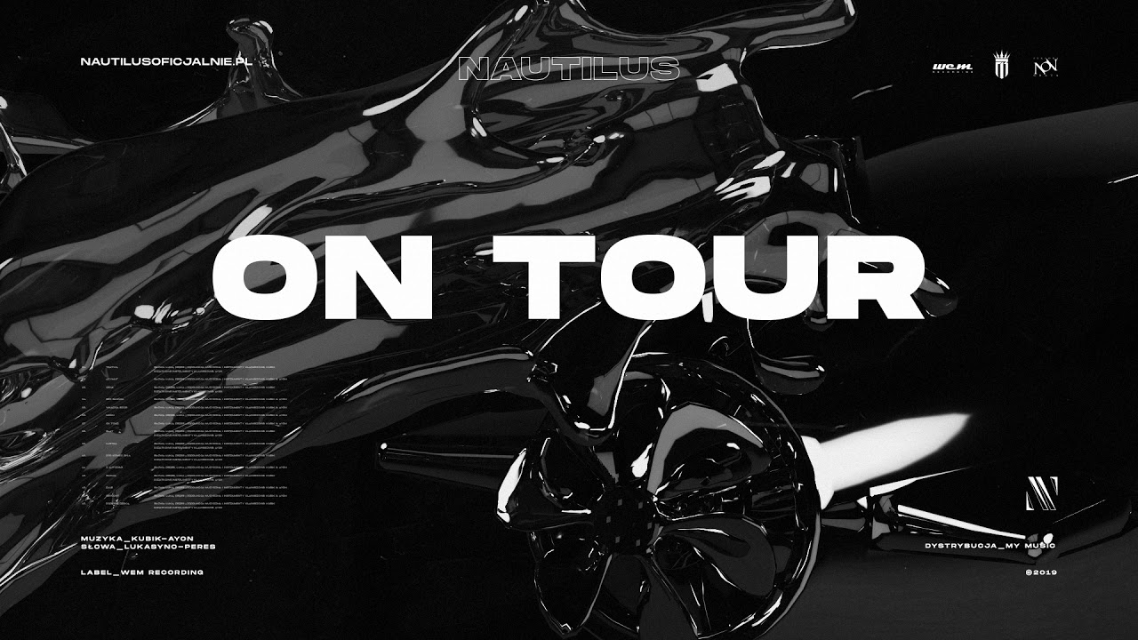 NAUTILUS - ON TOUR - YouTube