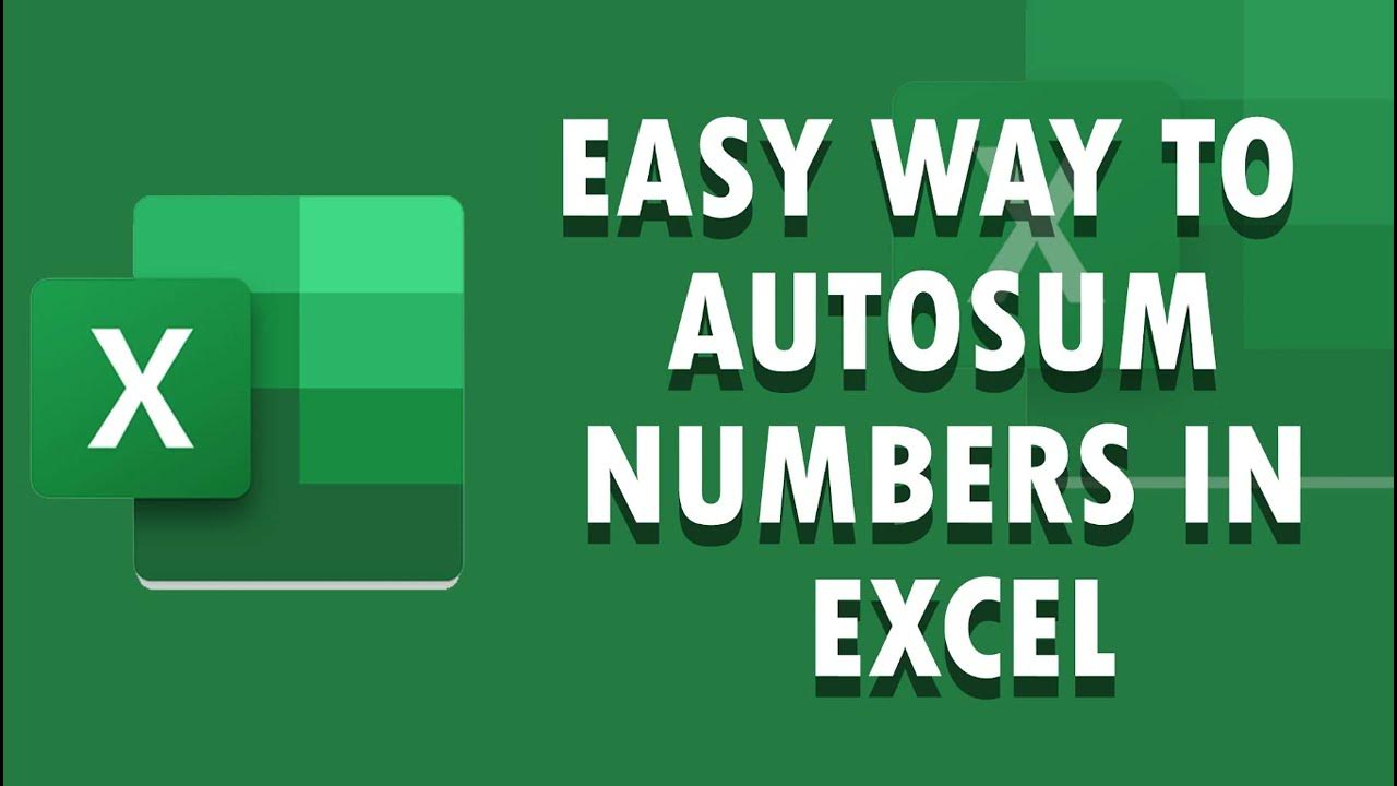 EASY WAY TO AUTOSUM NUMBERS IN EXCEL - YouTube