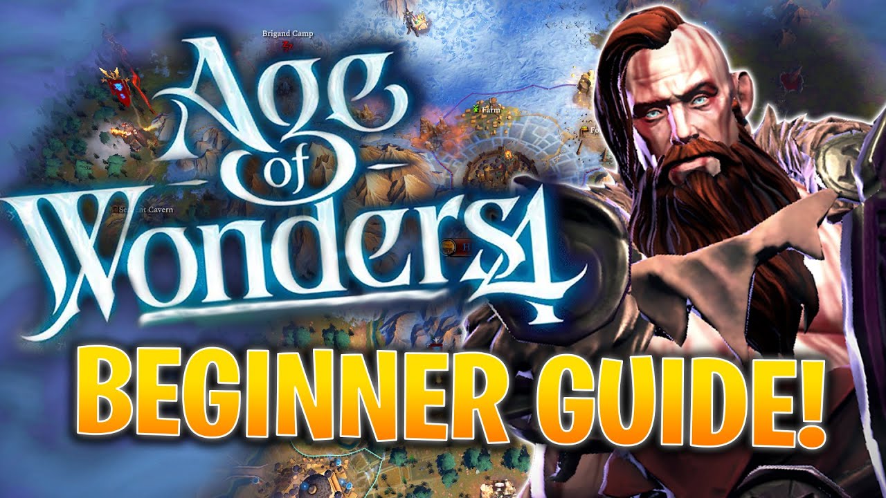 Age of Wonders 4 BEGINNER GUIDE - SURVIVING YOUR FIRST TURN - Cobrak ...