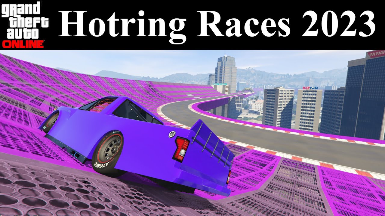 GTA Online Tracks - Hotring Races 2023 - YouTube