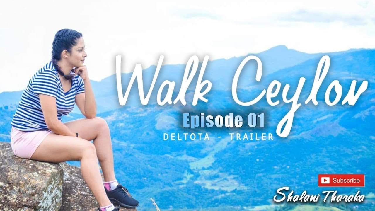 Walk Ceylon / Deltota trailer - YouTube