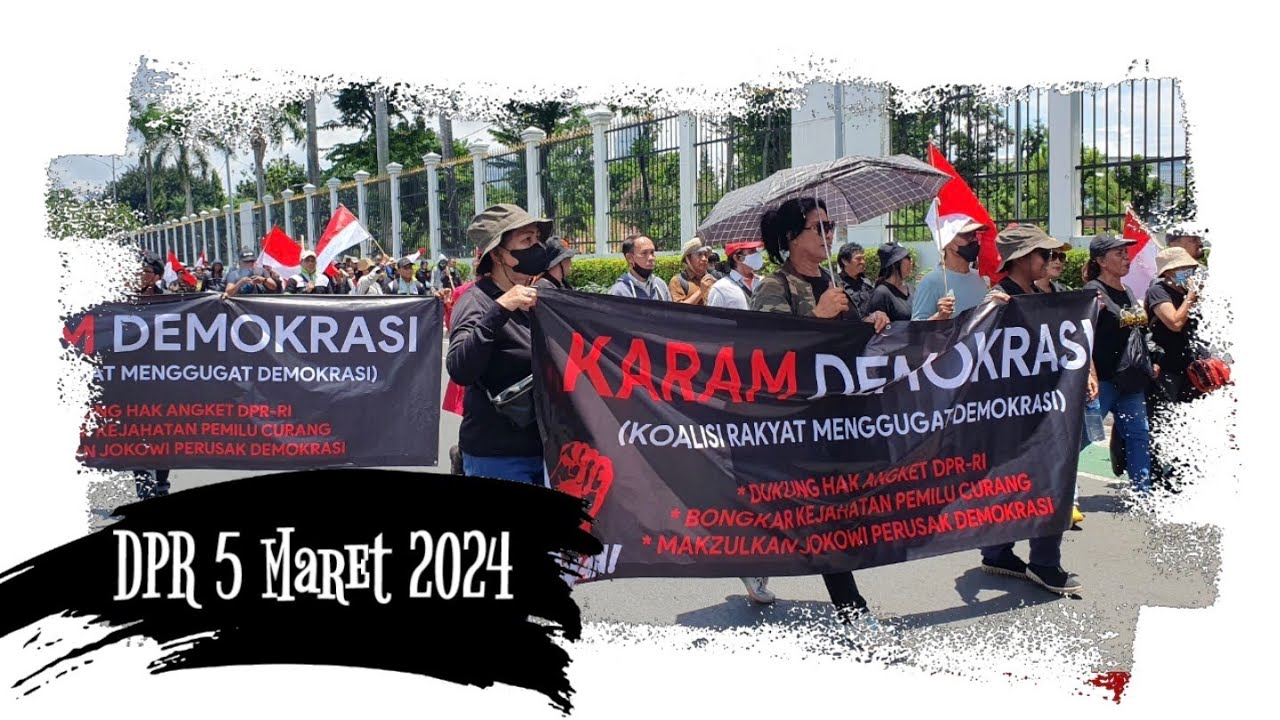 5 Maret 2024 Demo di depan DPR MPR Senayan Jakarta - YouTube