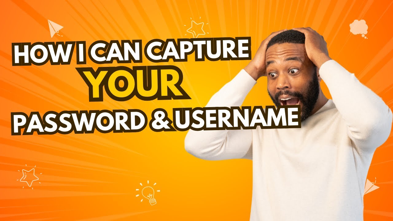 How I can capture your your username and password - YouTube