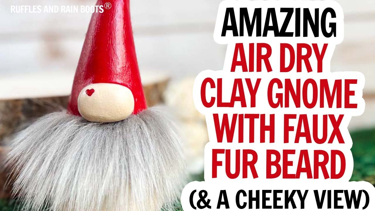 Air Dry Clay Gnome With Faux Fur Beard Clay Gnome DIY Summer Craft air-dry-clay-gnome-with-faux-fur-beard-clay-gnome-diy-summer-craft