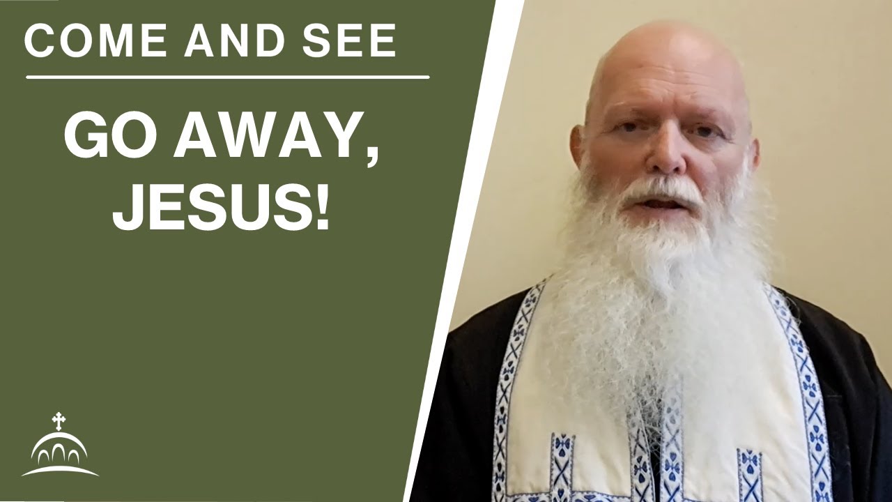 Go Away, Jesus! (w/ Fr. Philip Hall) - YouTube