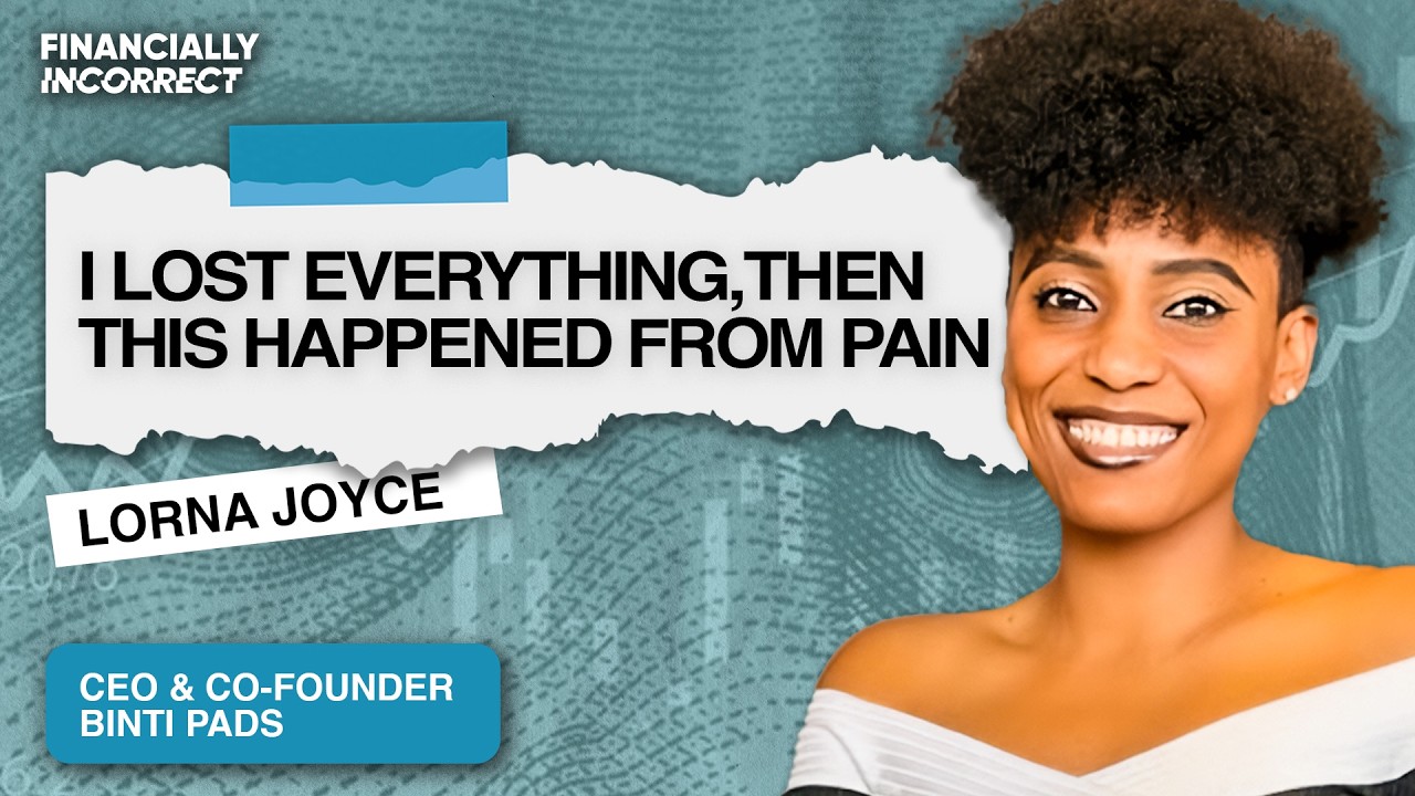 Lost It All, Built It Bigger: The Story of Lorna Joyce's Binti Pads - YouTube