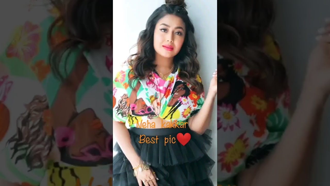 Neha Kakkar Best Pic 2022 ️ 😍 Neha Kakkar😍 Shortsvideo ️ Youtube