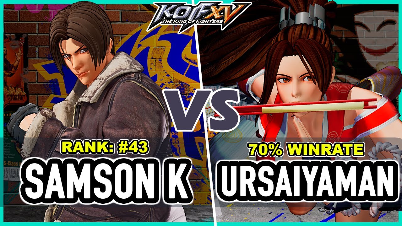 KOF XV 🔥 Samson K (Kyo/Yamazaki/K') vs Ursaiyaman (Mai/Chizuru/Isla) 🔥 Steam - YouTube
