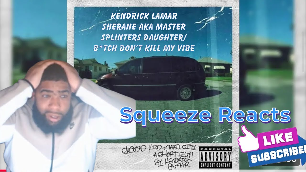 Kendrick Lamar - Sherane aka Master Splinter's Daughter/B*tch Don't ...