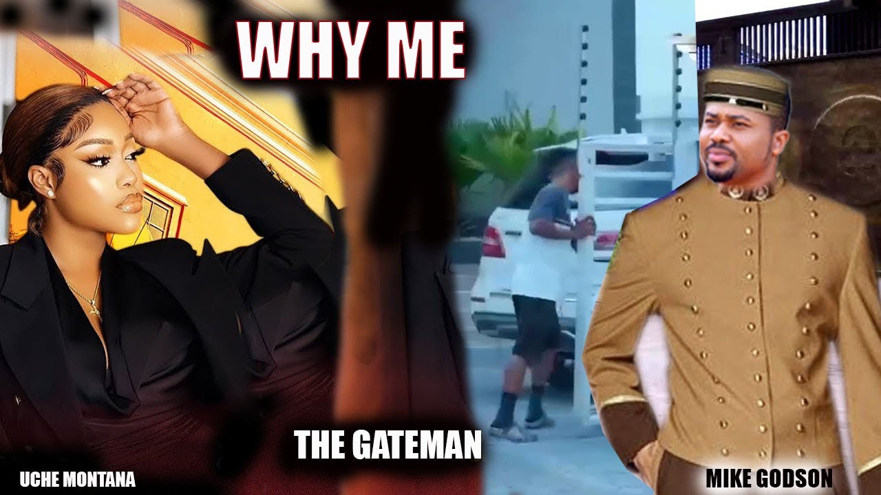 Why Me? (New Movie) MIKE GODSON/ UCHE MONTANA 2023 Nigerian Nollywood ...