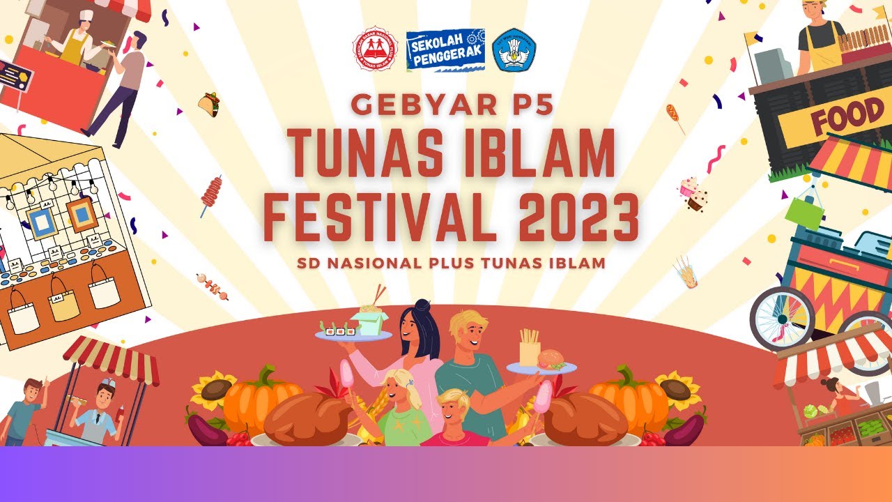GEBYAR P5 _ Festival Tunas Iblam 2023 _ SD Nasional Plus Tunas Iblam ...