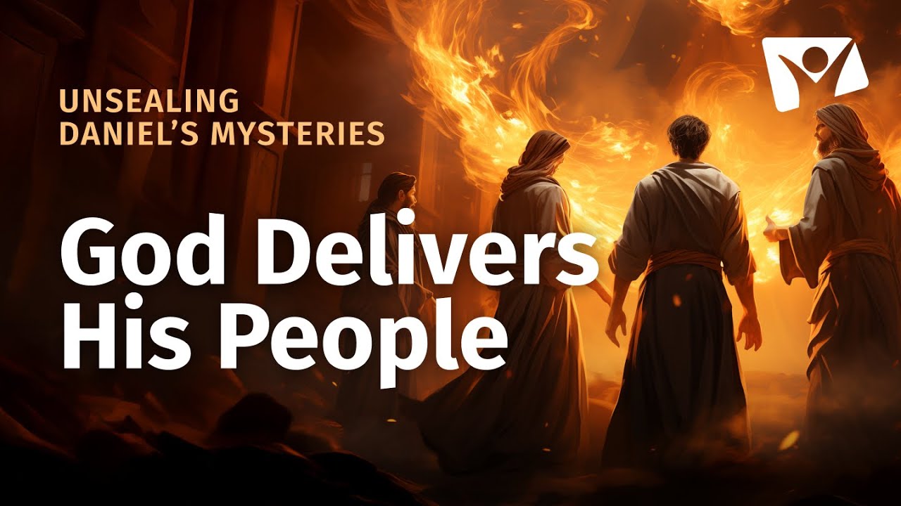 God Delivers His People || Episode 3 || Unsealing DANIEL’S Mysteries ...