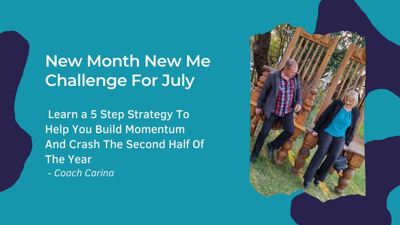 New Month New Me Challenge: July - YouTube