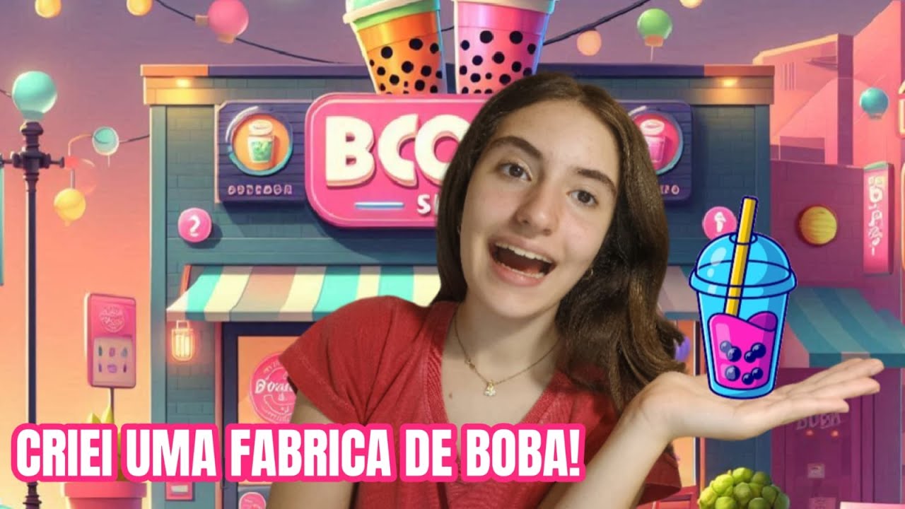 VENDI VÁRIOS CHÁS NA MINHA NOVA LOJA! (BOBBA TYCOON) | Explorando com ...