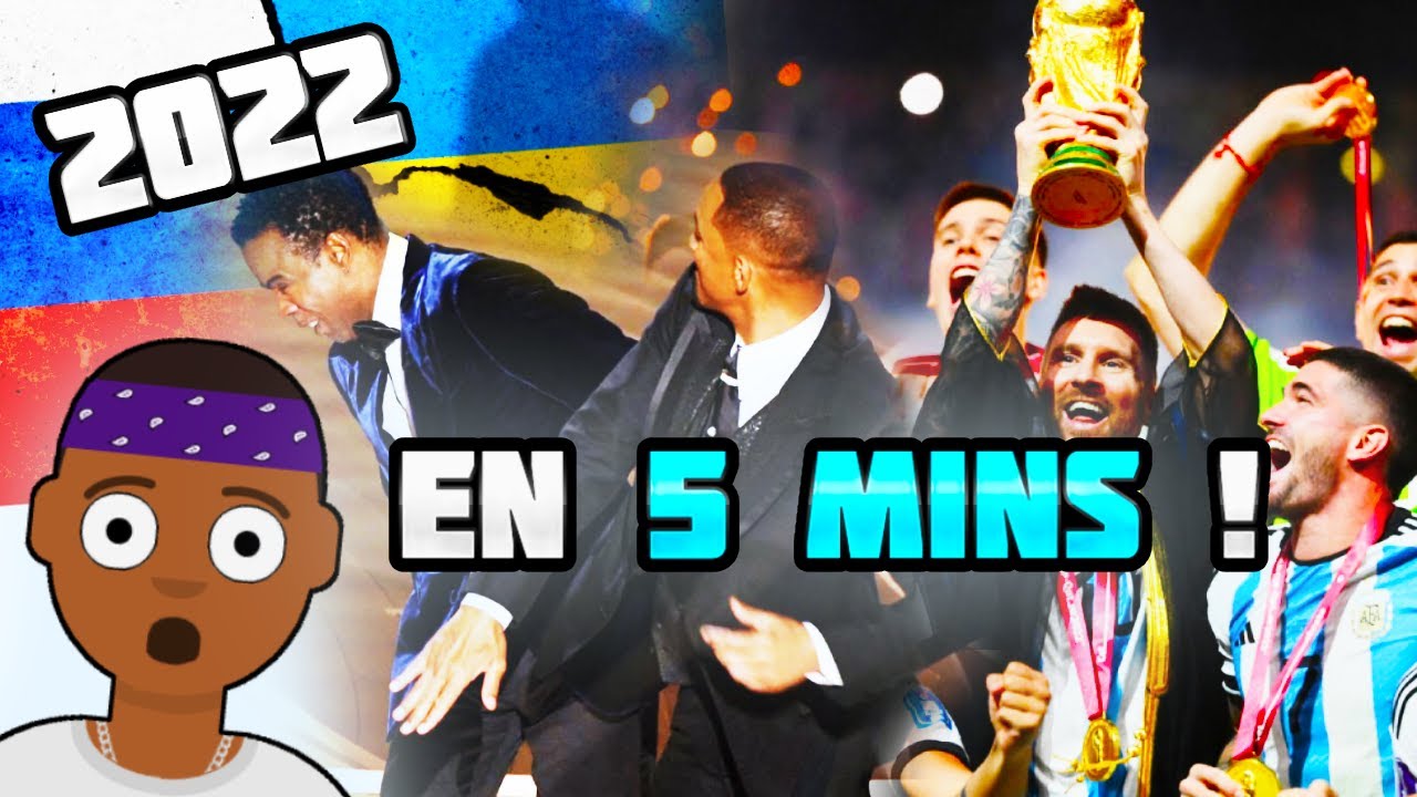 L'année 2022 résumée en 5 mins - YouTube