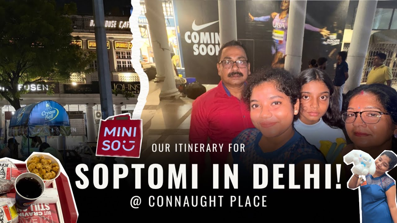 explore delhi w us! 😋💗 bengali vlog/ connaught place, miniso, bengali ...
