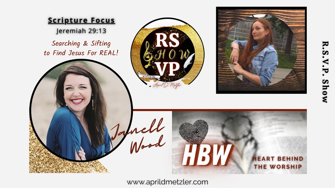 R.S.V.P. Show - Heart Behind the Worship -Se 1 Ep 22- Janell Wood ...