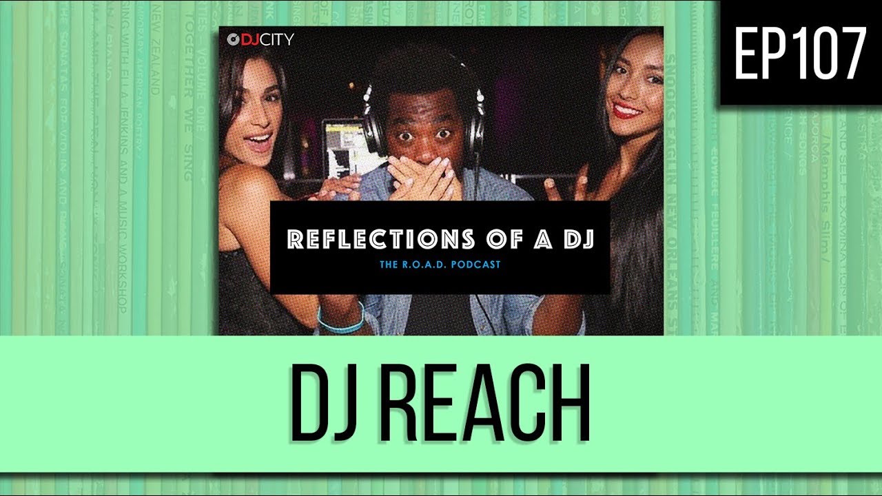 DJ Reach on Finally Converting from Vinyl to Serato | R.O.A.D. Podcast ...