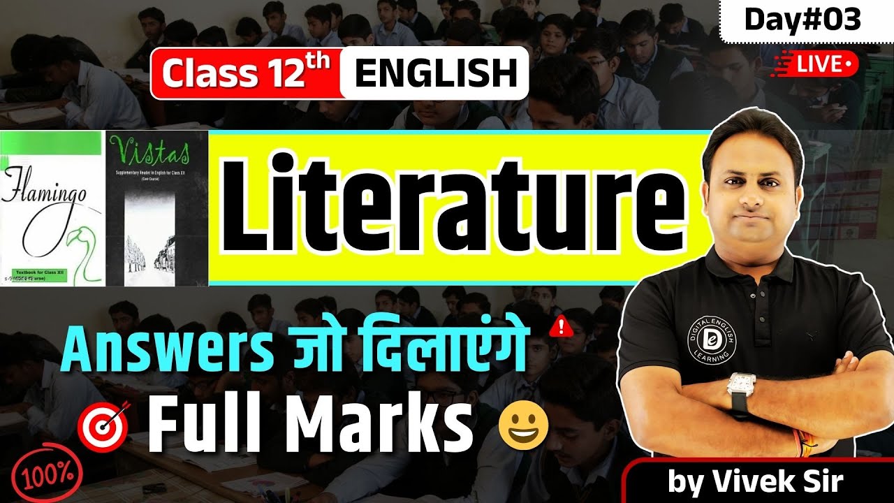 🔴 Live | Class 12th English Literature - Flamingo & Vistas | Most ...