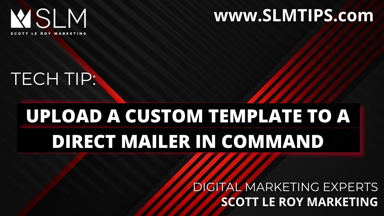 Tech Tip: Upload a custom Template to a Direct Mailer in Command - YouTube