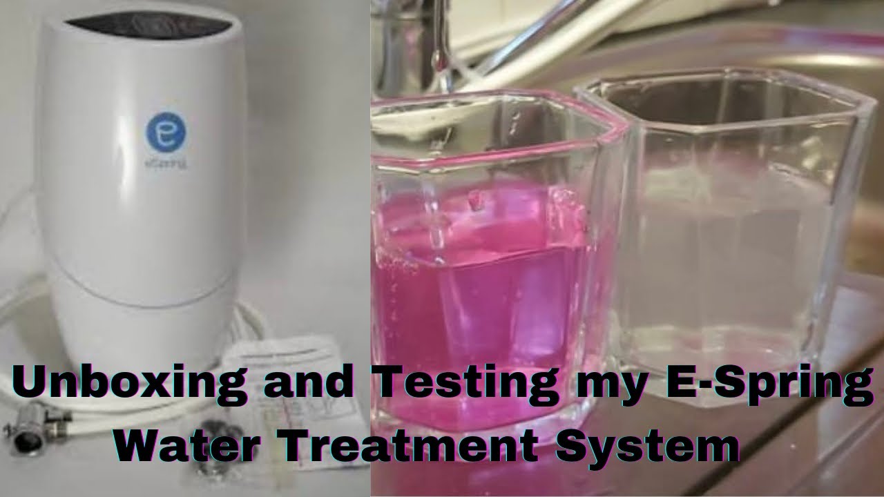 E-SPRING Water Treatment System - YouTube
