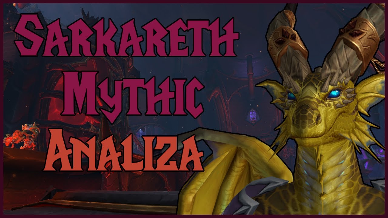 Analiza - Scalecommander Sarkareth Mythic | Aberrus the Shadowed ...