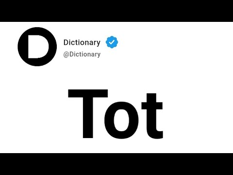 Tot Meaning In English - YouTube