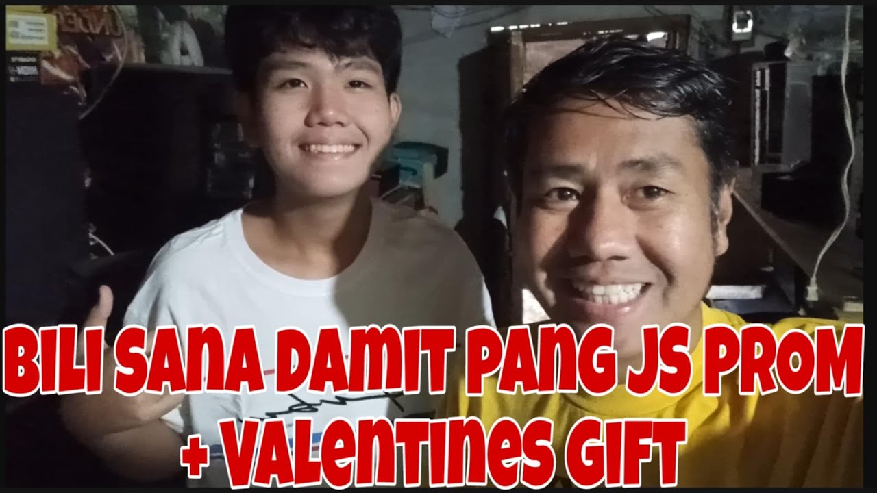BILI SANA DAMIT PANG JS PROM (COTILLION) NATHAN + VALENTINES GIFT # ...