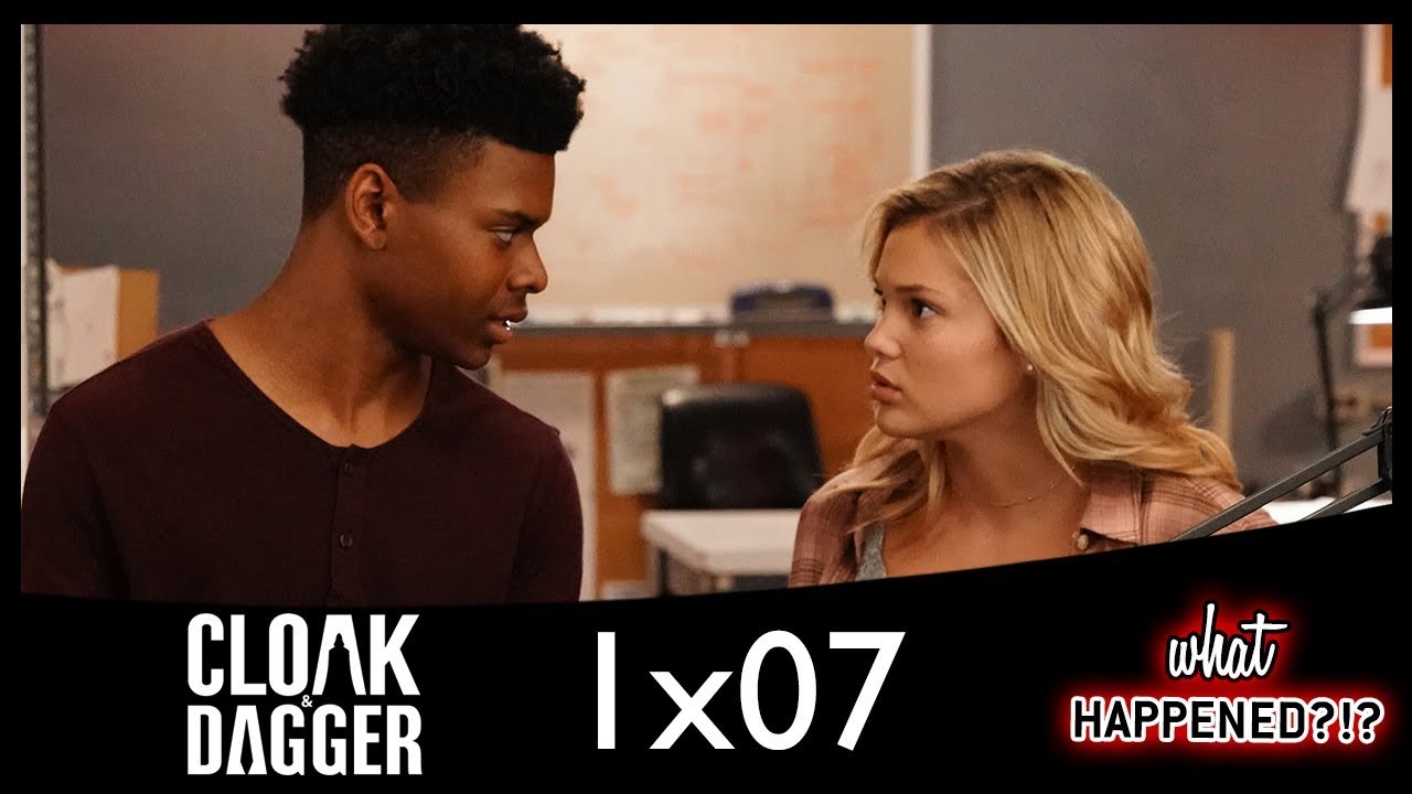 CLOAK AND DAGGER 1x07 Recap: Tandy & Tyrone Team Up In Nightmare ...