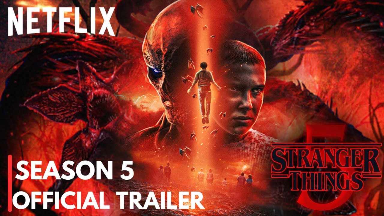 STRANGER THINGS SEASON 5 TRAILER | OFFICIAL FINAL TRAILER - YouTube