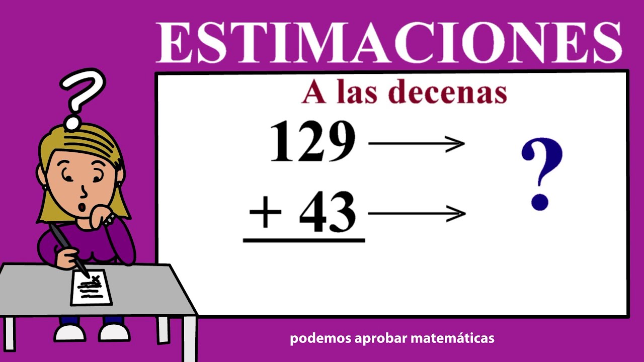 Estimaciones de sumas, restas y multiplicaciones super fácil - YouTube