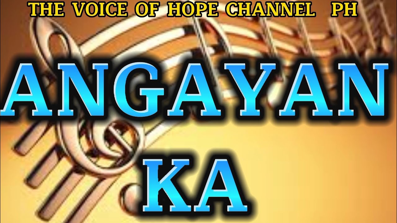Angayan ka - YouTube