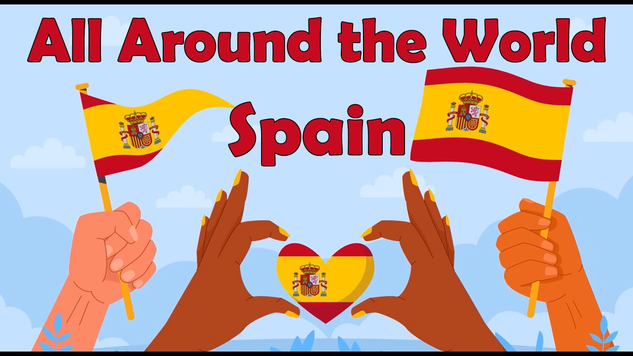 Around the World: Spain┃Learn about Spain┃Countries for Kids! 🌍 🏖️🥘 ...