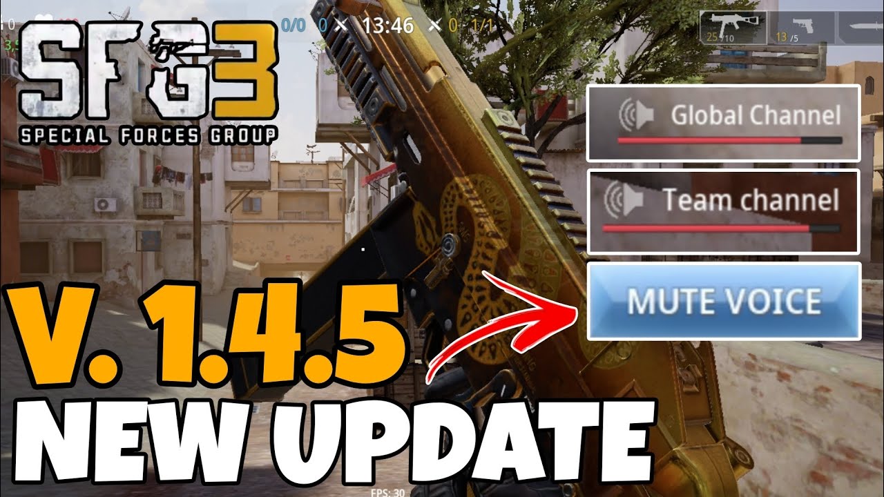 NEW UPDATE IN SFG3 V. 1.4.5 SPECIAL FORCE GROUP 3 DOWNLOAD NOW # ...